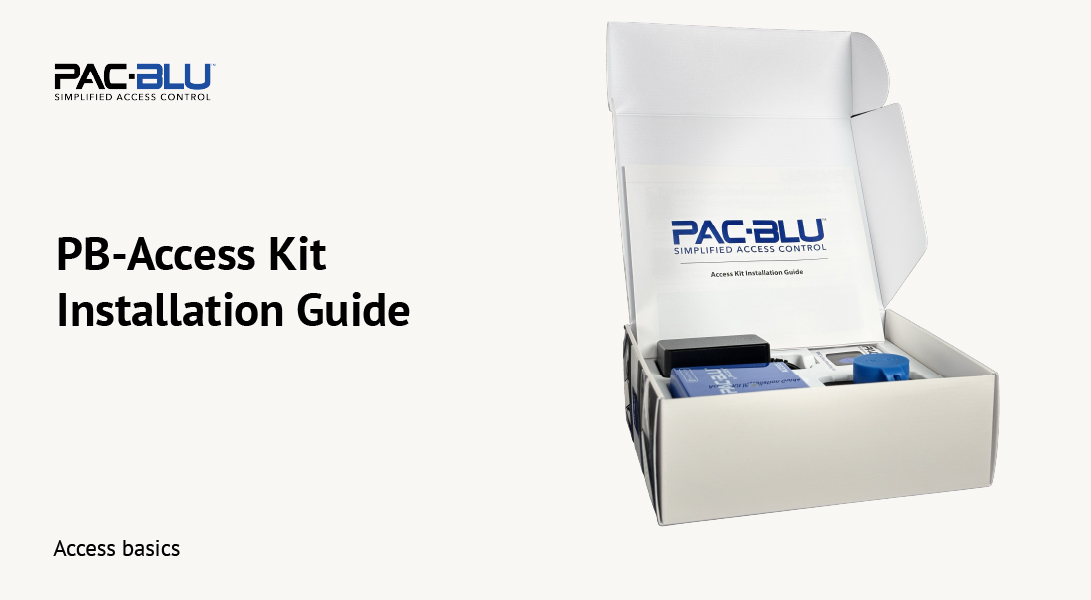 PB-Access Kit Installation Guide - PAC-BLU Knowledge Base
